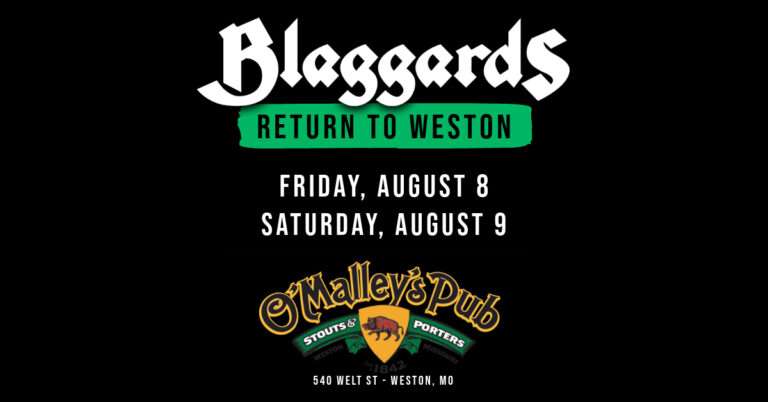 Blaggards at O’Malley’s Pub in Weston — Fri Aug 8 and Sat Aug 9 – Blaggards